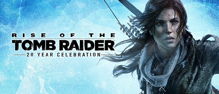 Rise of the Tomb Raider: 20 Year Celebration s'offre une sortie ...