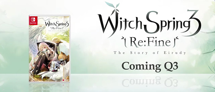WitchSpring3 Re:Fine s'offre un nouveau trailer et confirme sa sortie ...